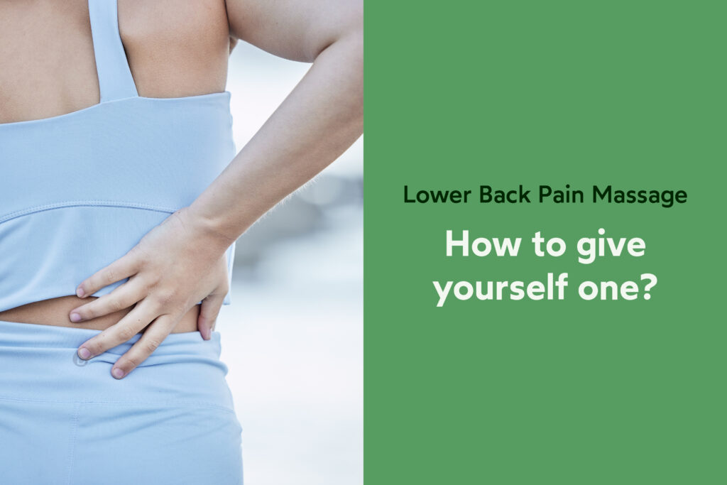 How to Give Yourself a Lower Back Massage to Ease Pain - Evolve ...